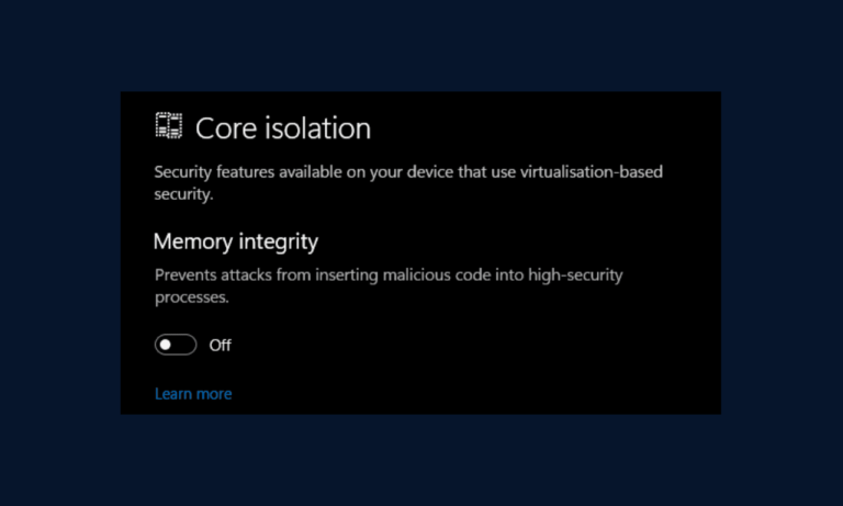 6 Fixes for "Memory Integrity is Turned Off" Error in Windows 10/11